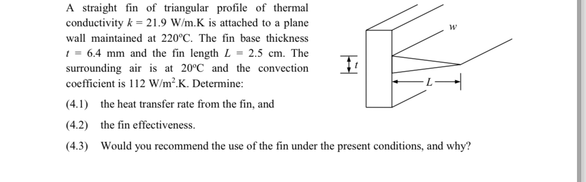 Solved A straight fin of triangular profile of | Chegg.com