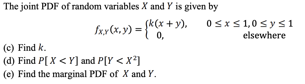 Solved The joint PDF of random variables x ﻿and Y ﻿is given | Chegg.com