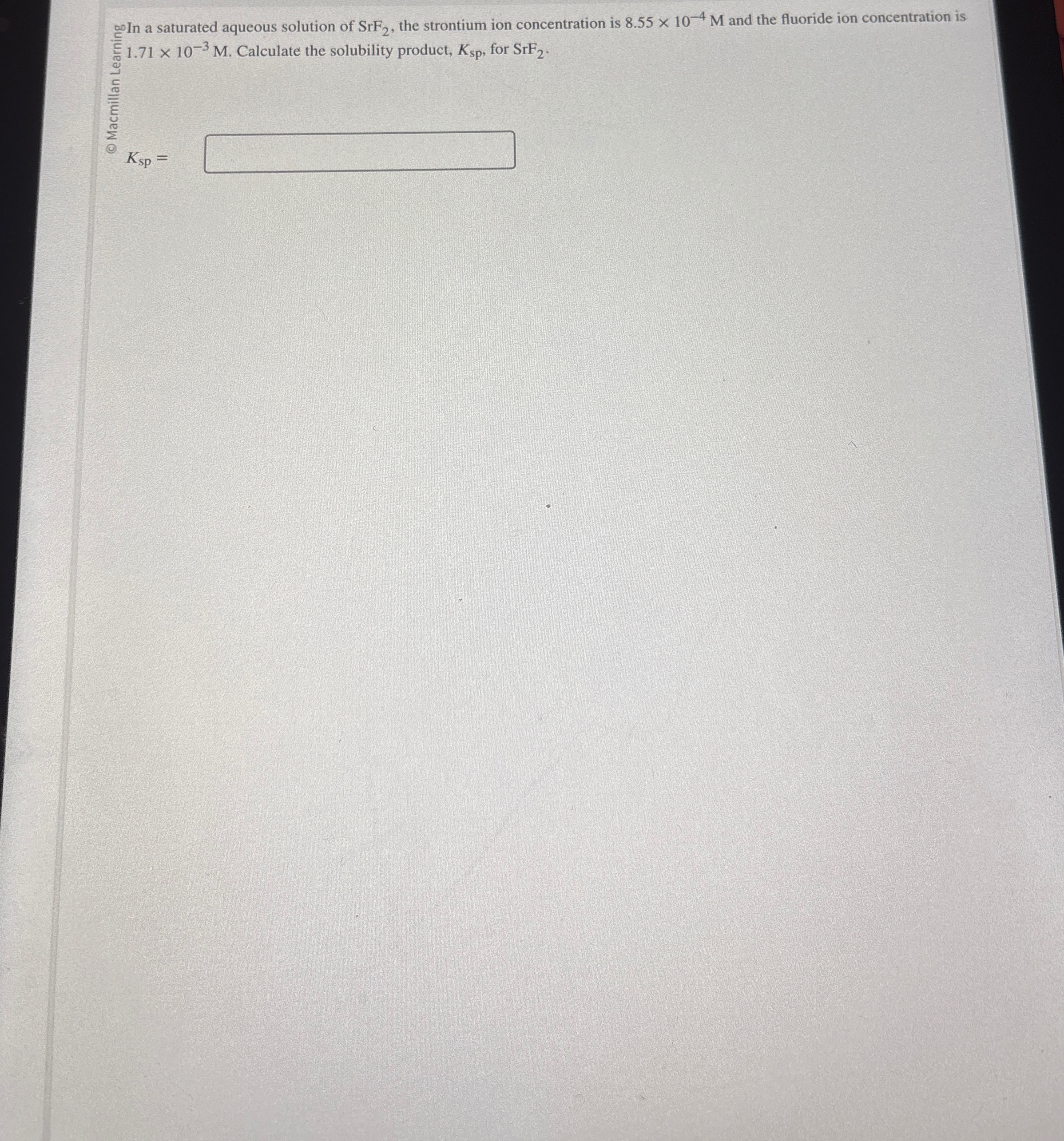 Solved In a saturated aqueous solution of SrF2, ﻿the | Chegg.com