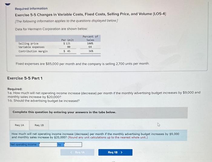 Solved Required information Exercise 5-5 Changes in Variable | Chegg.com