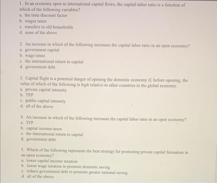Solved 1. In an economy open to international capital flows, | Chegg.com