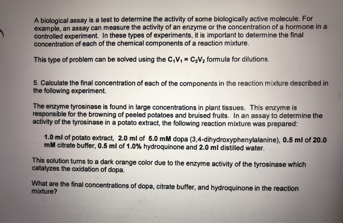 Solved A biological assay is a test to determine the | Chegg.com