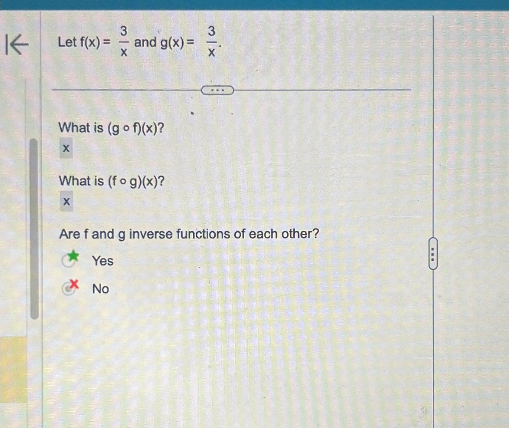 Solved Let f(x)=3x ﻿and g(x)=3xWhat is (g@f)(x)?What is | Chegg.com