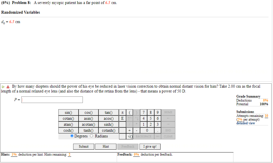 Solved (6%) ﻿Problem 8: A severely myopic patient has a far | Chegg.com