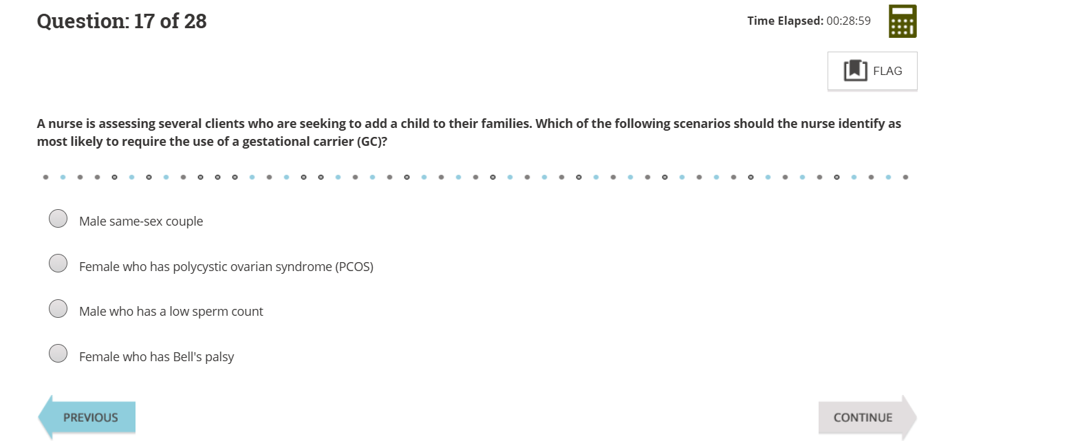 Solved H Question: 17 ﻿of 28A nurse is assessing several | Chegg.com