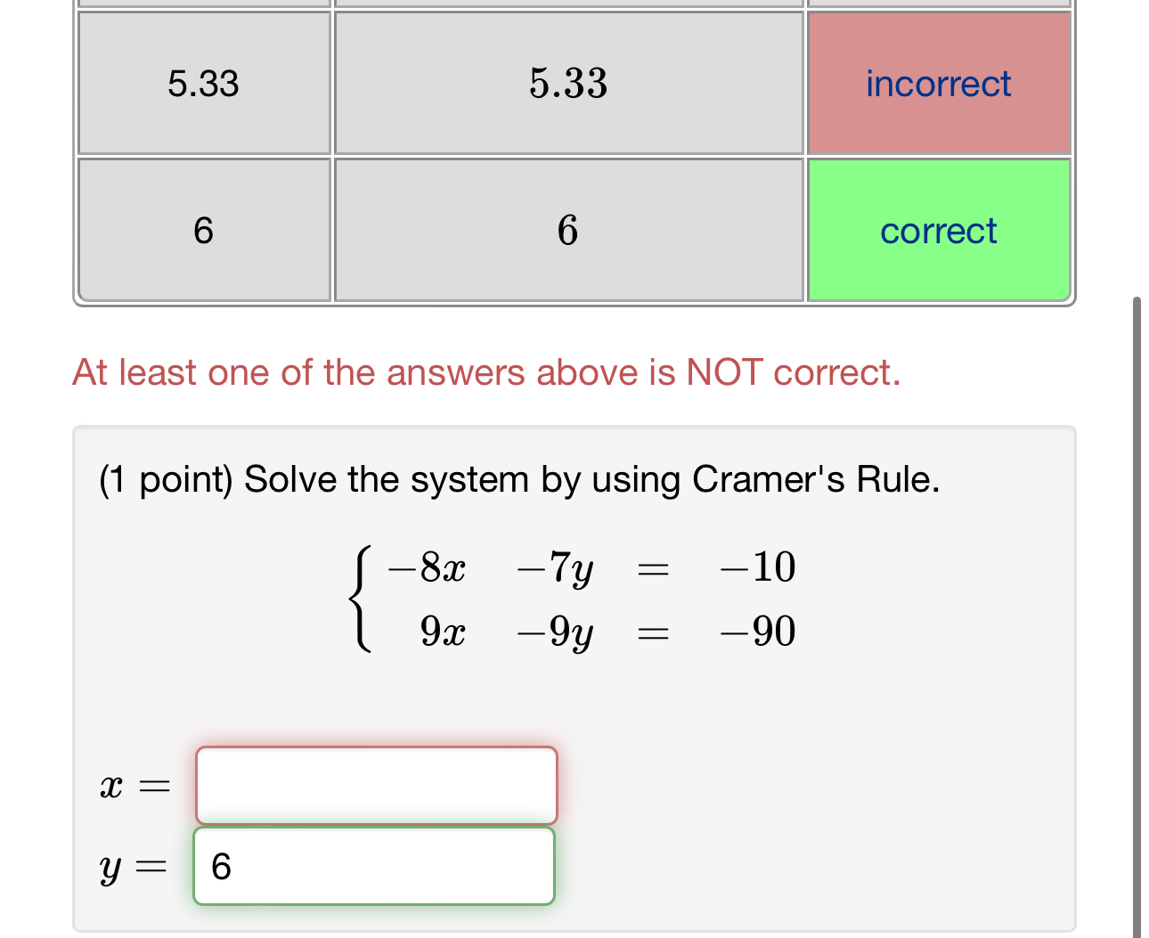 Solved \table[[5.33,5.33,incorrect],[6,6,correct]]At least | Chegg.com