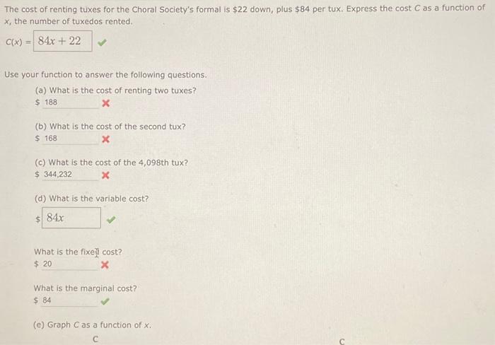 Solved The Cost Of Renting Tuxes For The Choral Societys