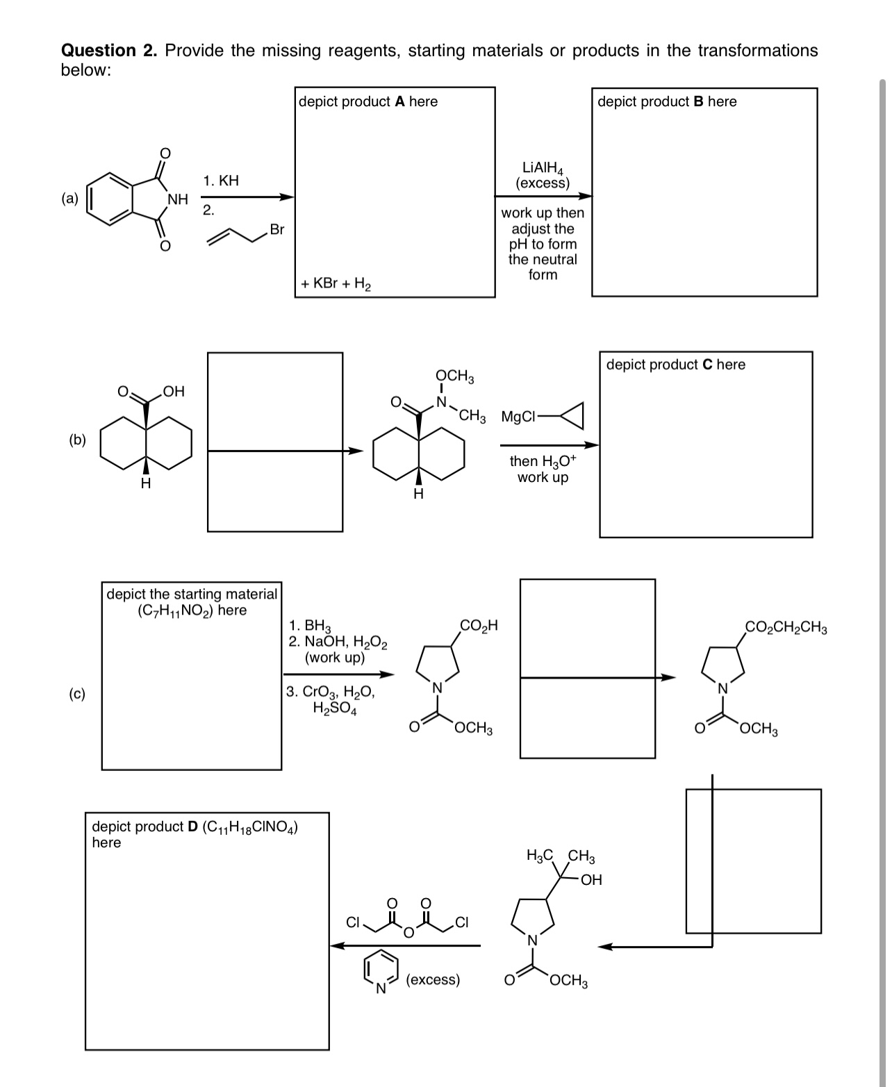 Solved Question 2. ﻿Provide the missing reagents, starting | Chegg.com
