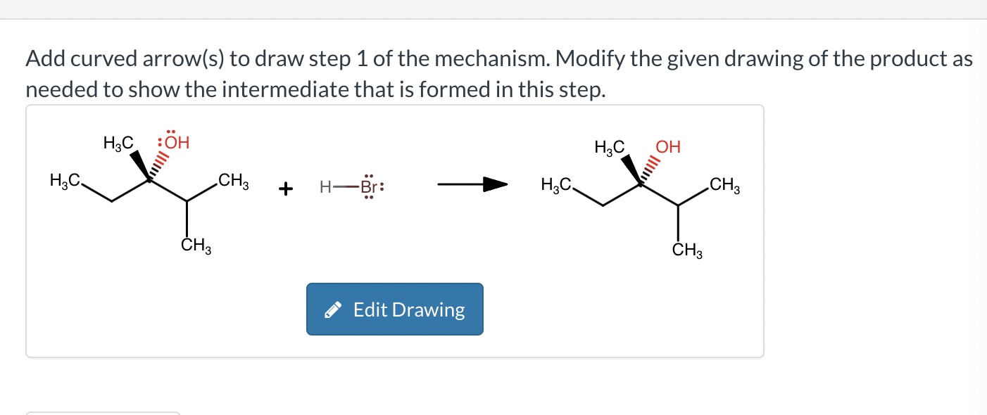 Solved Add curved arrow(s) ﻿to draw step 1 ﻿of the | Chegg.com