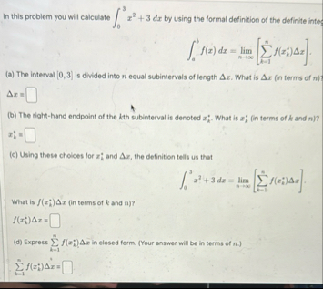 Solved In this problem you will calculate ∫03x2 3dx ﻿by | Chegg.com