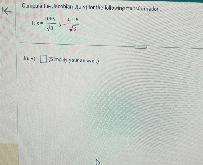 Solved Compute the Jacobian J(u,v) for the following | Chegg.com