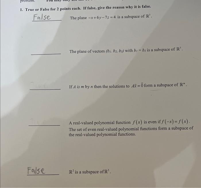 Solved 1. True or False for 2 points each. If false, give | Chegg.com