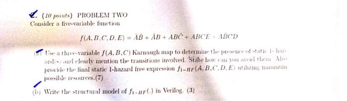 Solved Consider a me-variable TunctionJA. B.C. D. E) = AB + | Chegg.com