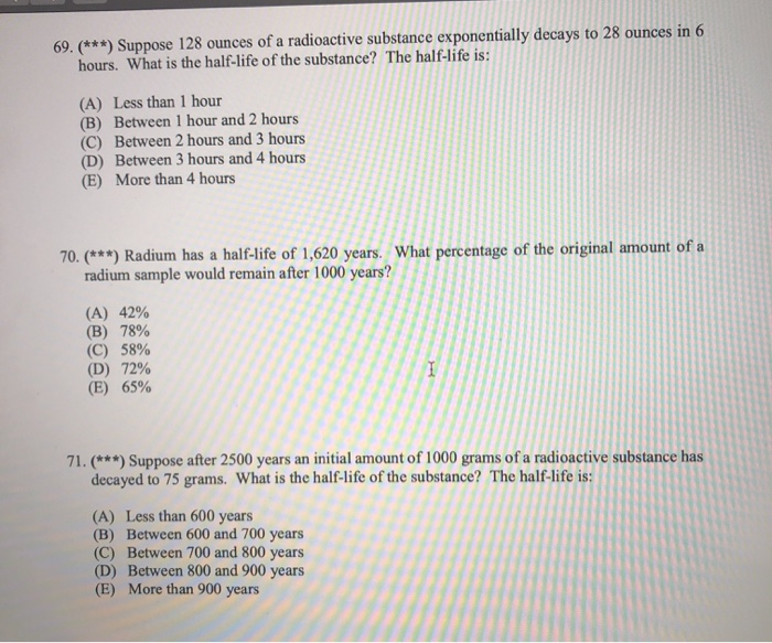 Solved 69. (***) Suppose 128 ounces of a radioactive | Chegg.com