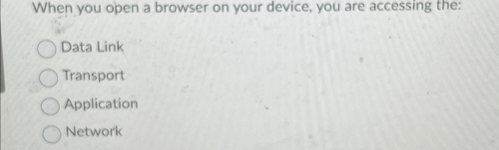 Solved When you open a browser on your device, you are | Chegg.com