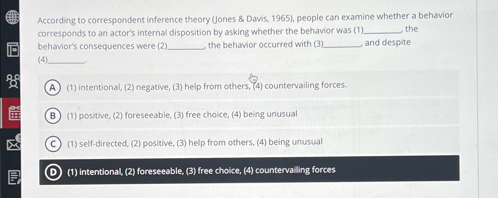 Solved According to correspondent inference theory (Jones & | Chegg.com