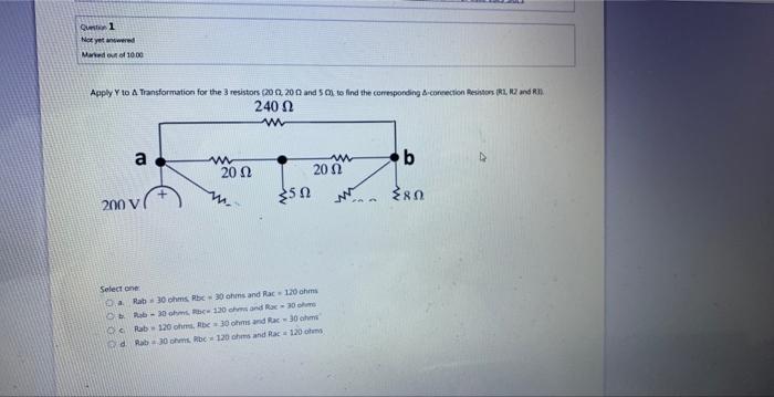 Solved Solect one: a. Rab =30 chens. Rbc =30 ohins and Rac | Chegg.com