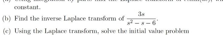 Solved constant. (b) Find the inverse Laplace transform of | Chegg.com