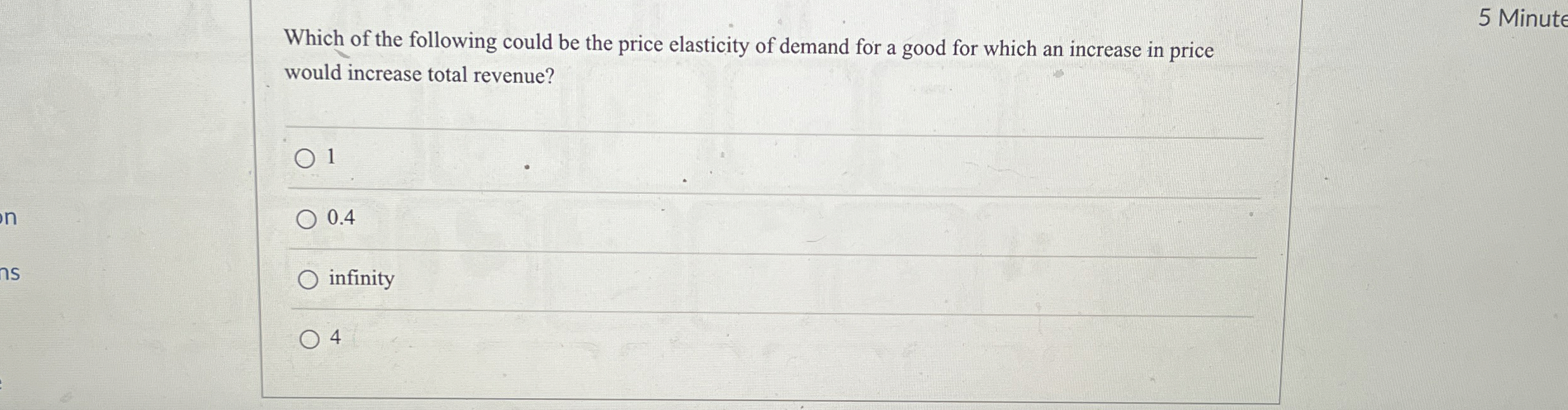Solved Which of the following could be the price elasticity | Chegg.com