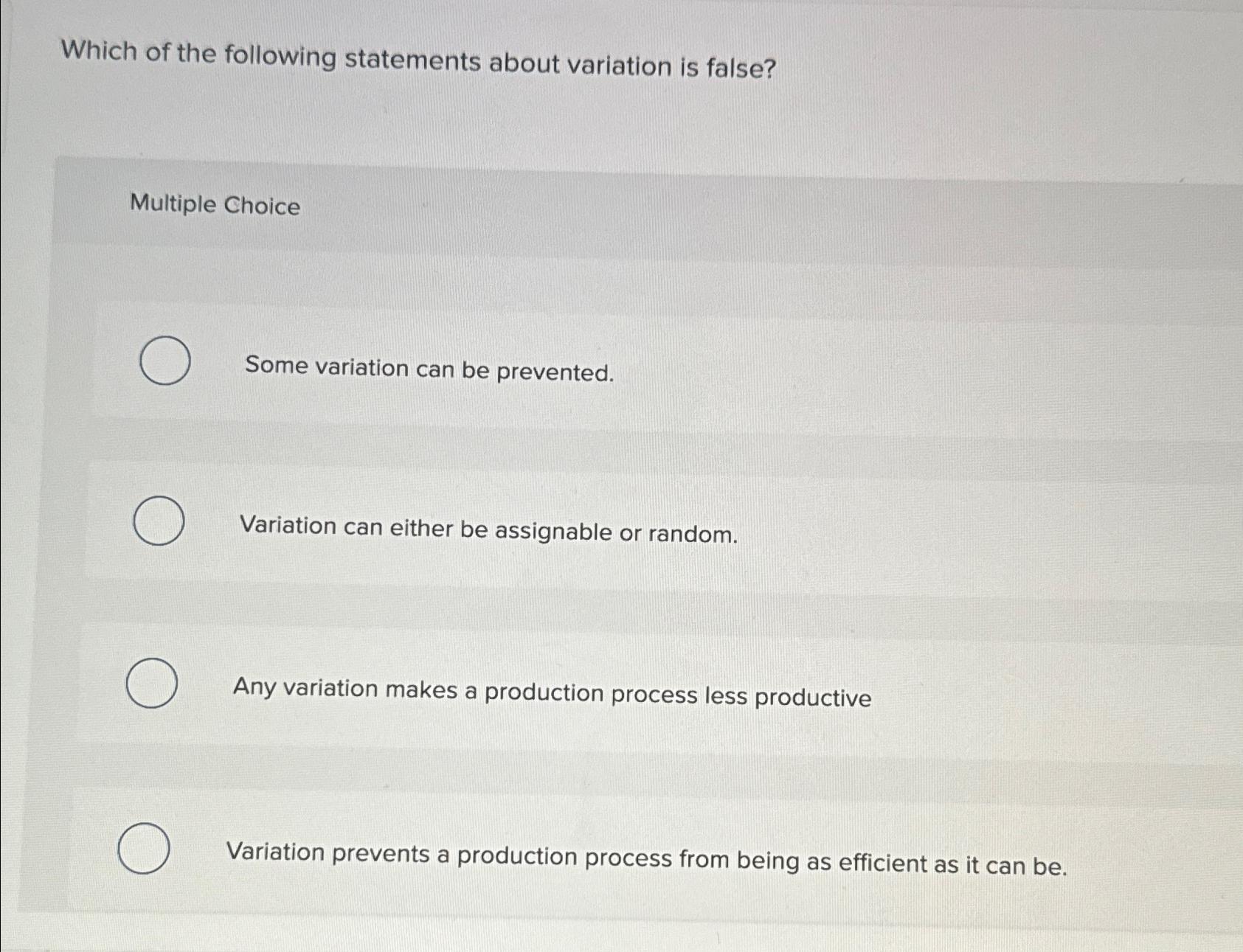 Solved Which of the following statements about variation is | Chegg.com