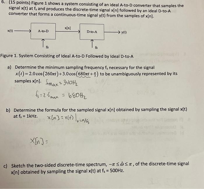 Solved 6. (15 points) Figure 1 shows a system consisting of | Chegg.com