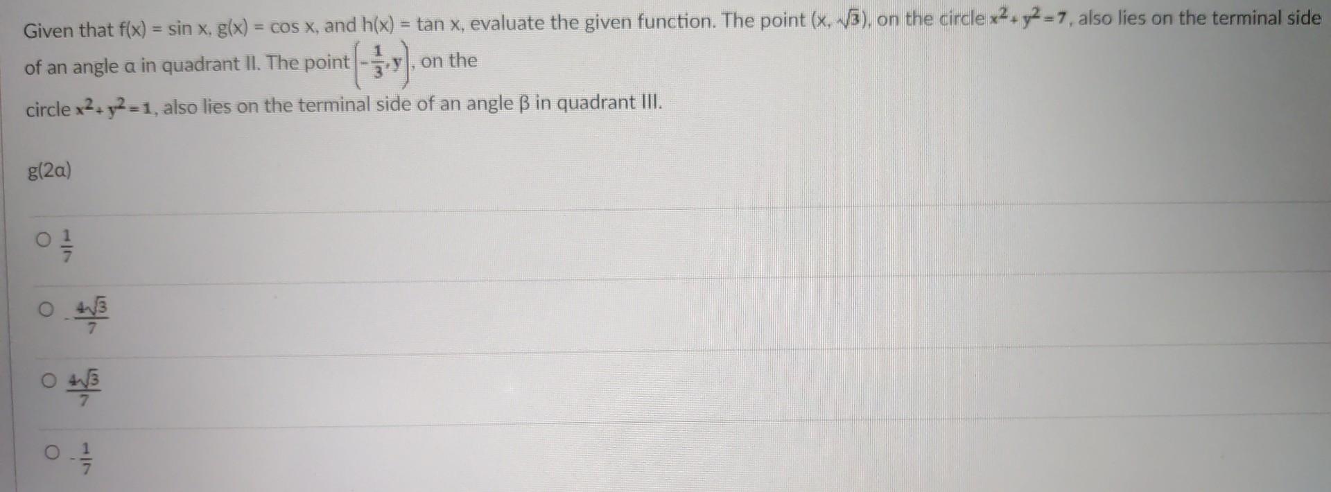 Solved Given that f(x)=sinx,g(x)=cosx, and h(x)=tanx, | Chegg.com