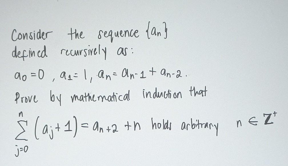 Solved Consider the sequence {an} defined recursively as: 90 | Chegg.com