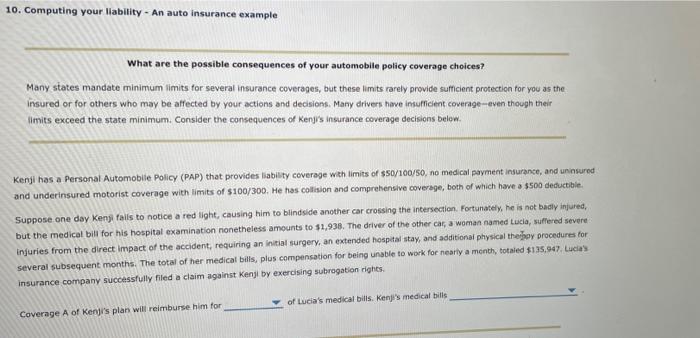 Solved 10. Computing your liability - An auto insurance | Chegg.com
