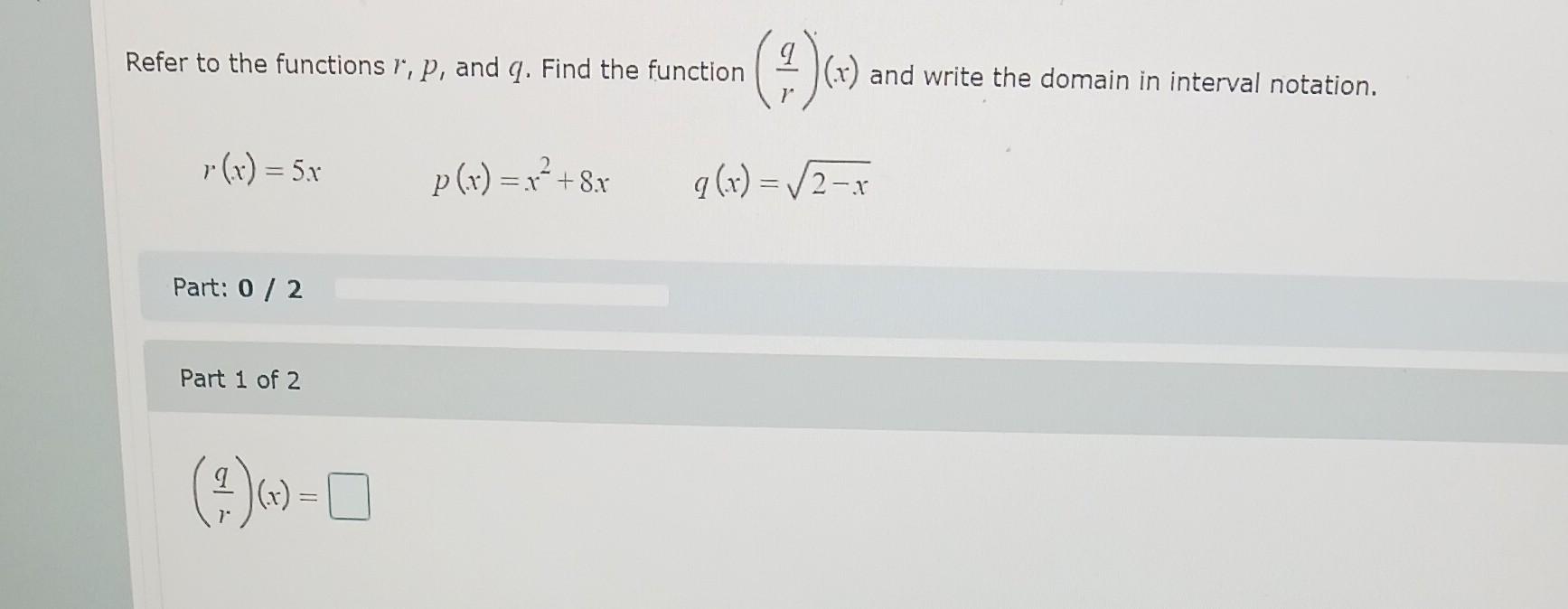 Solved Refer to the functions r,p, and q. Find the function | Chegg.com