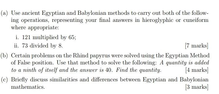 Solved (a) Use ancient Egyptian and Babylonian methods to | Chegg.com