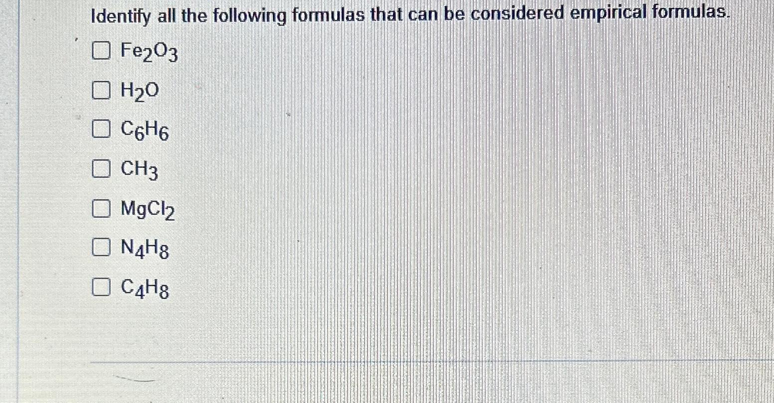 Solved Identify all the following formulas that can be | Chegg.com