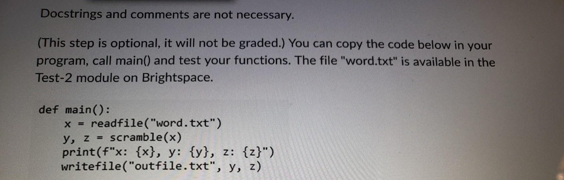 Solved Docstrings and comments are not necessary. (This step | Chegg.com