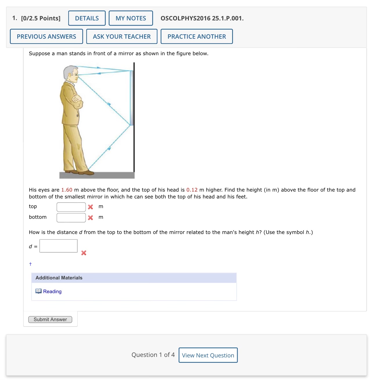Solved [0/2.5 ﻿Points]OSCOLPHYS2016 25.1.P.001.Suppose a man | Chegg.com