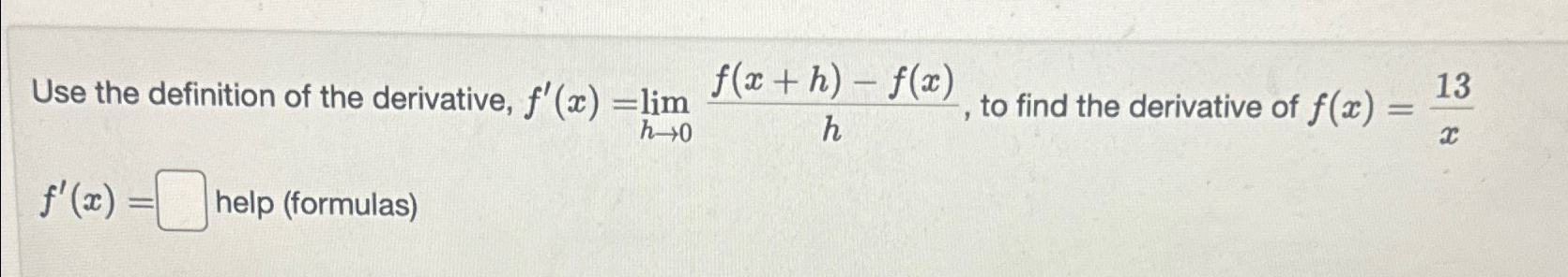 Solved Use the definition of the derivative, | Chegg.com