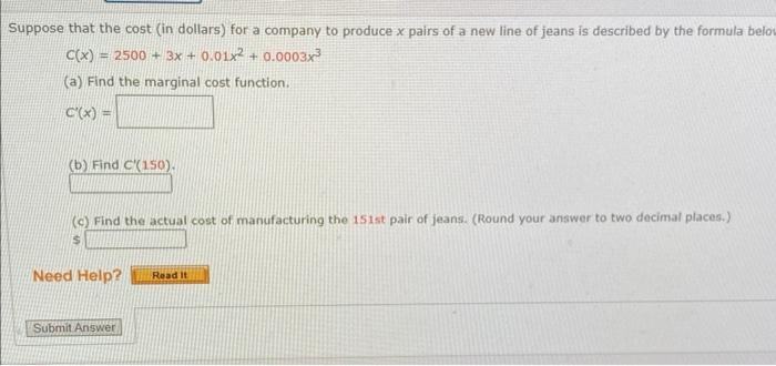 Solved Suppose That The Cost In Dollars For A Company To