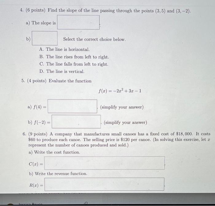 Solved 4. (6 points) Find the slope of the line passing | Chegg.com