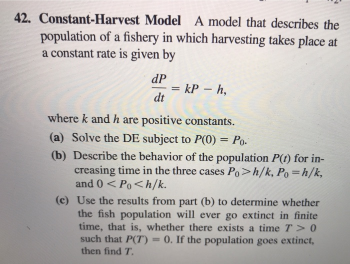 Solved 42. Constant-Harvest Model A model that describes the | Chegg.com