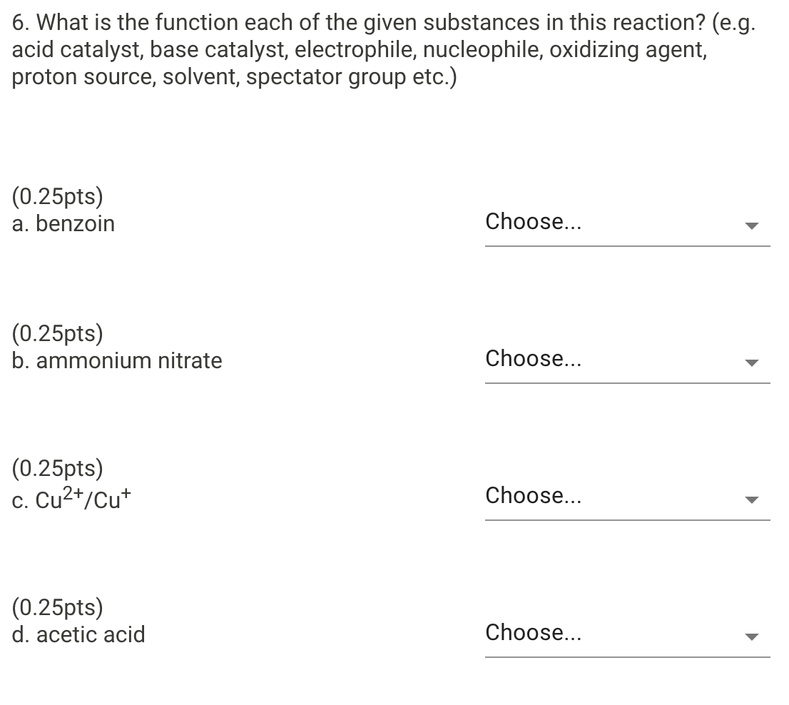 Solved 6. ﻿What is the function each of the given substances | Chegg.com