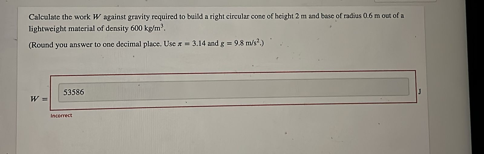 Solved Calculate the work W ﻿against gravity required to | Chegg.com