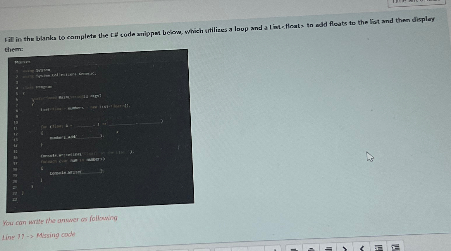 Solved Fill in the blanks to complete the C# code snippet | Chegg.com