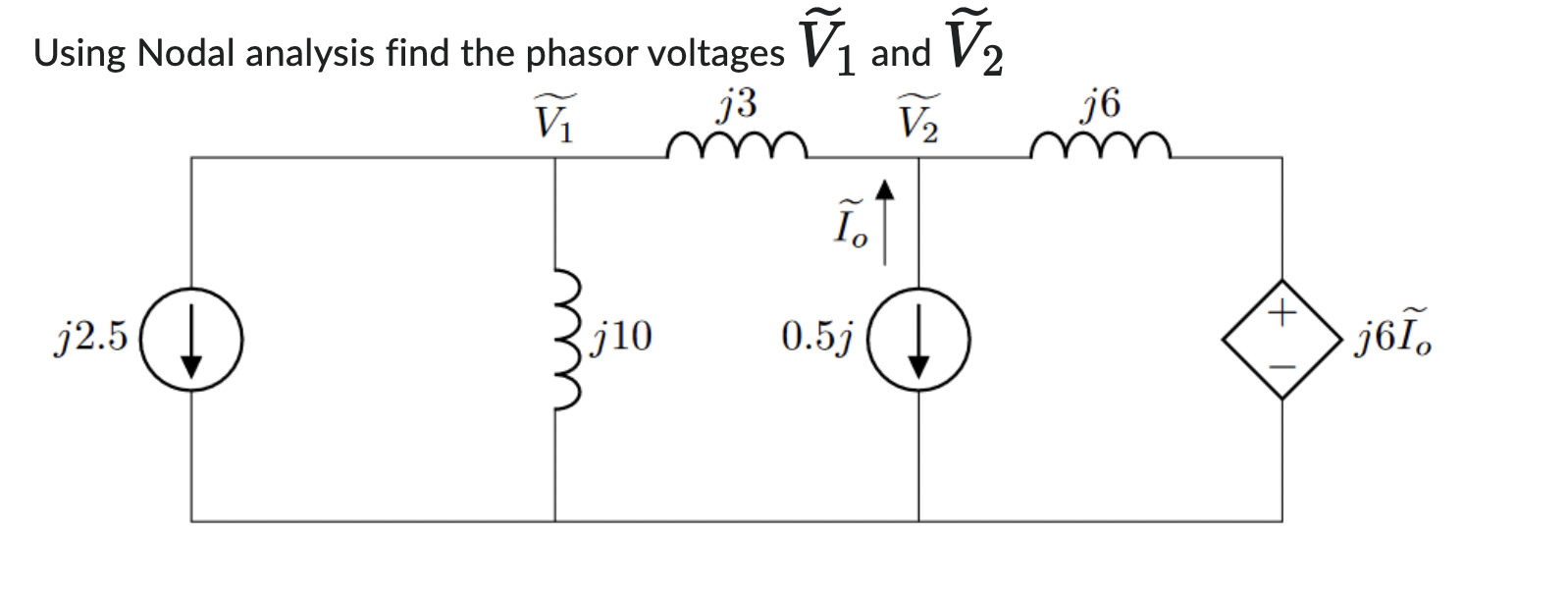Solved Using Nodal analysis find the phasor voltages | Chegg.com