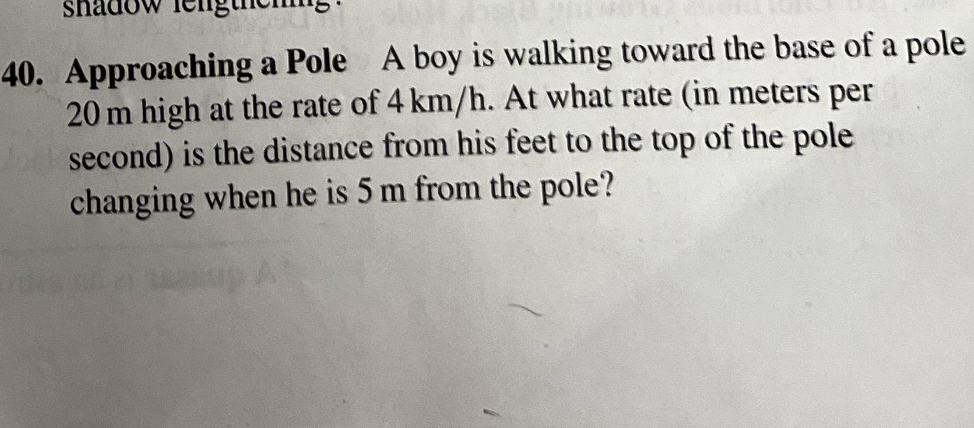 Solved Approaching a Pole A boy is walking toward the base | Chegg.com
