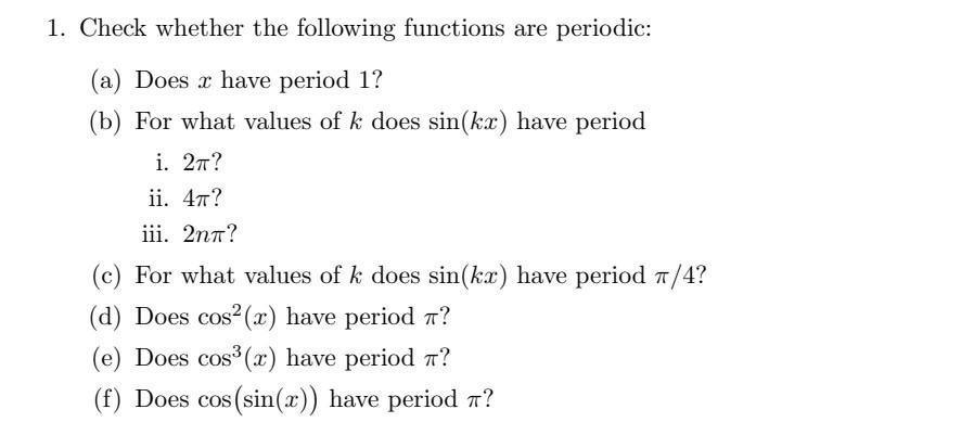 Solved 1. Check whether the following functions are | Chegg.com