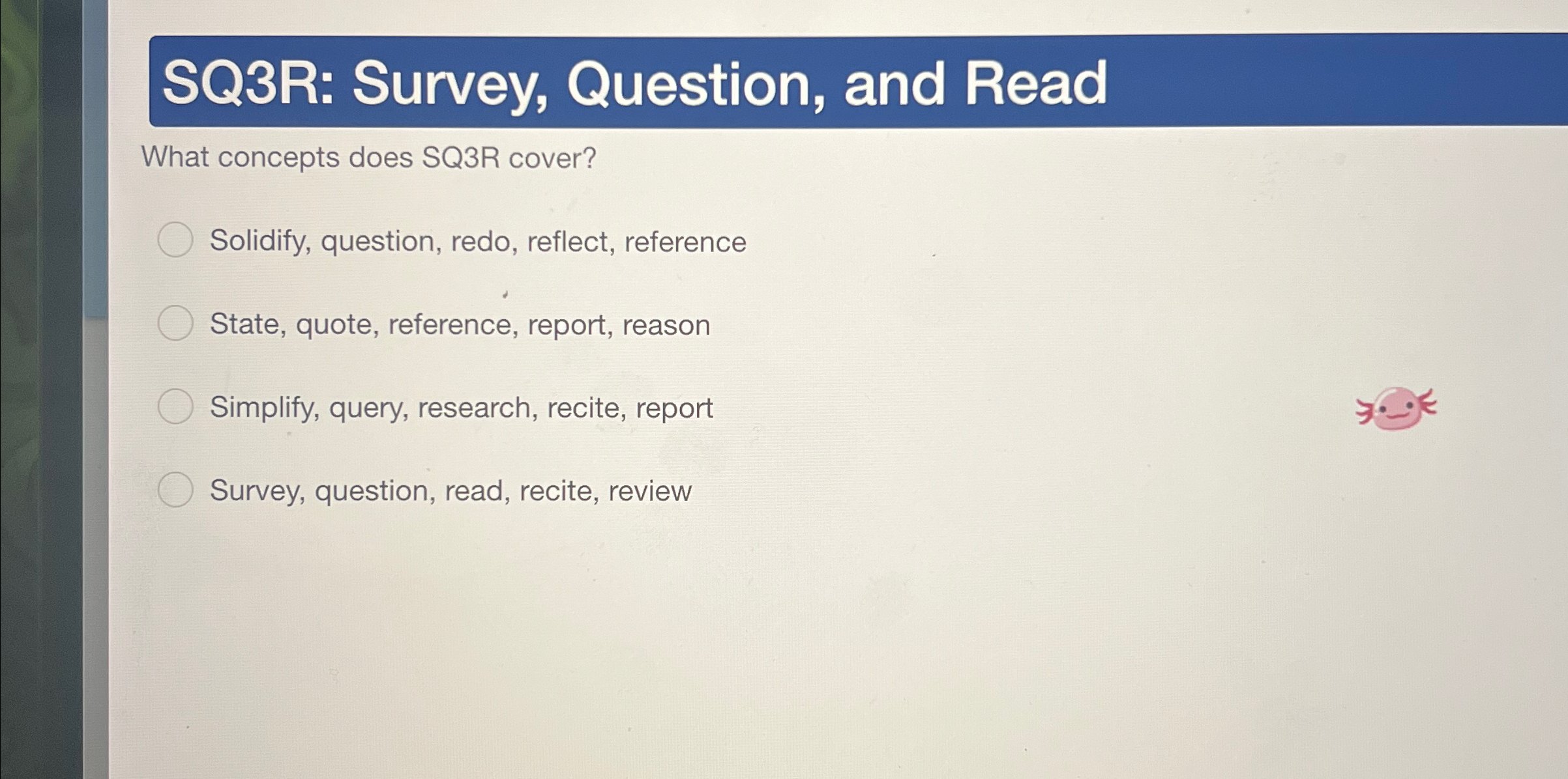 Solved SQ3R: Survey, Question, and ReadWhat concepts does | Chegg.com