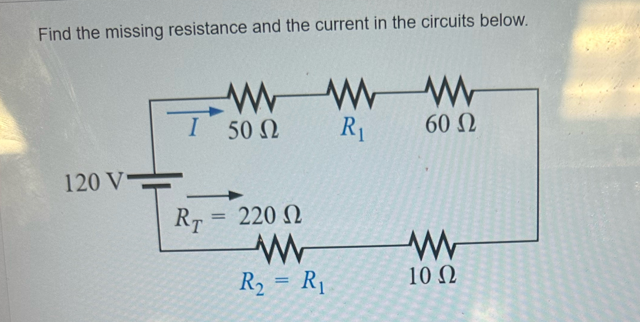 Solved Find the missing resistance and the current in the | Chegg.com
