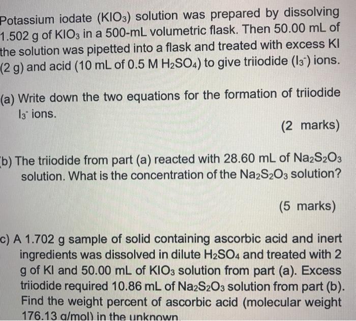 Solved Potassium iodate (KIO3) solution was prepared by | Chegg.com