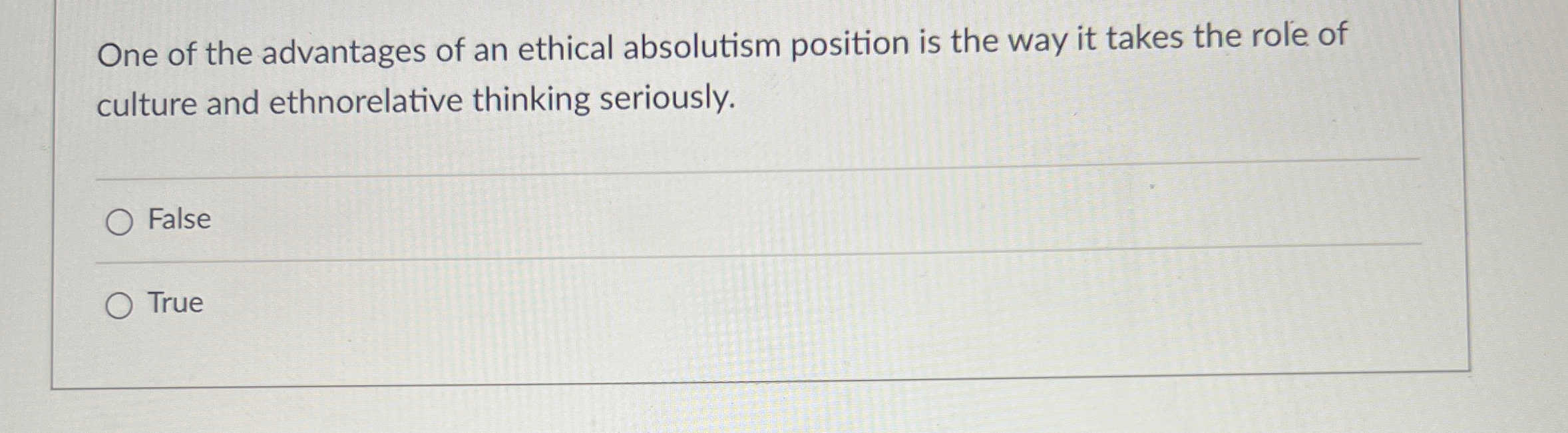 Solved One of the advantages of an ethical absolutism | Chegg.com