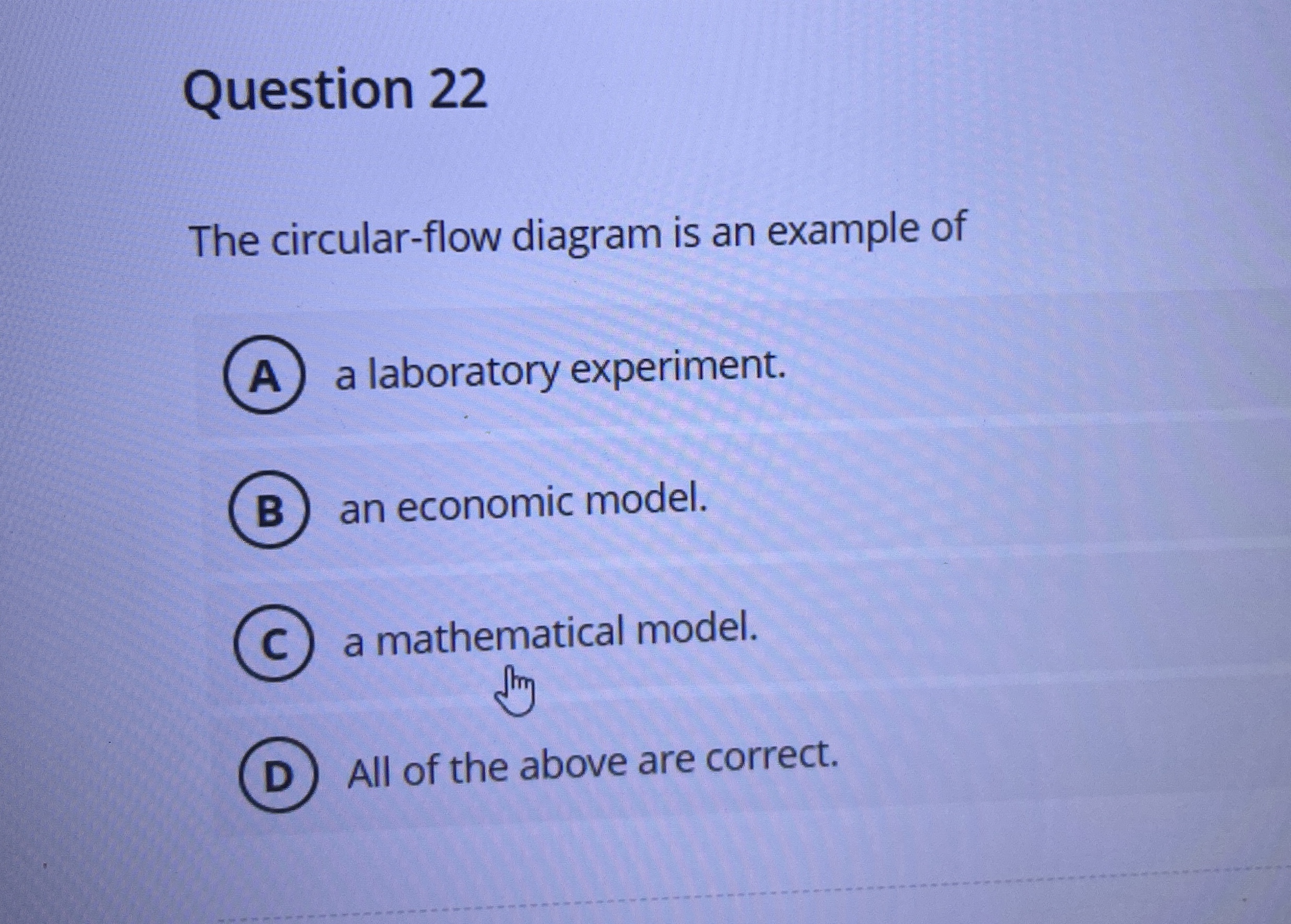 Solved Question 22The circular-flow diagram is an example | Chegg.com
