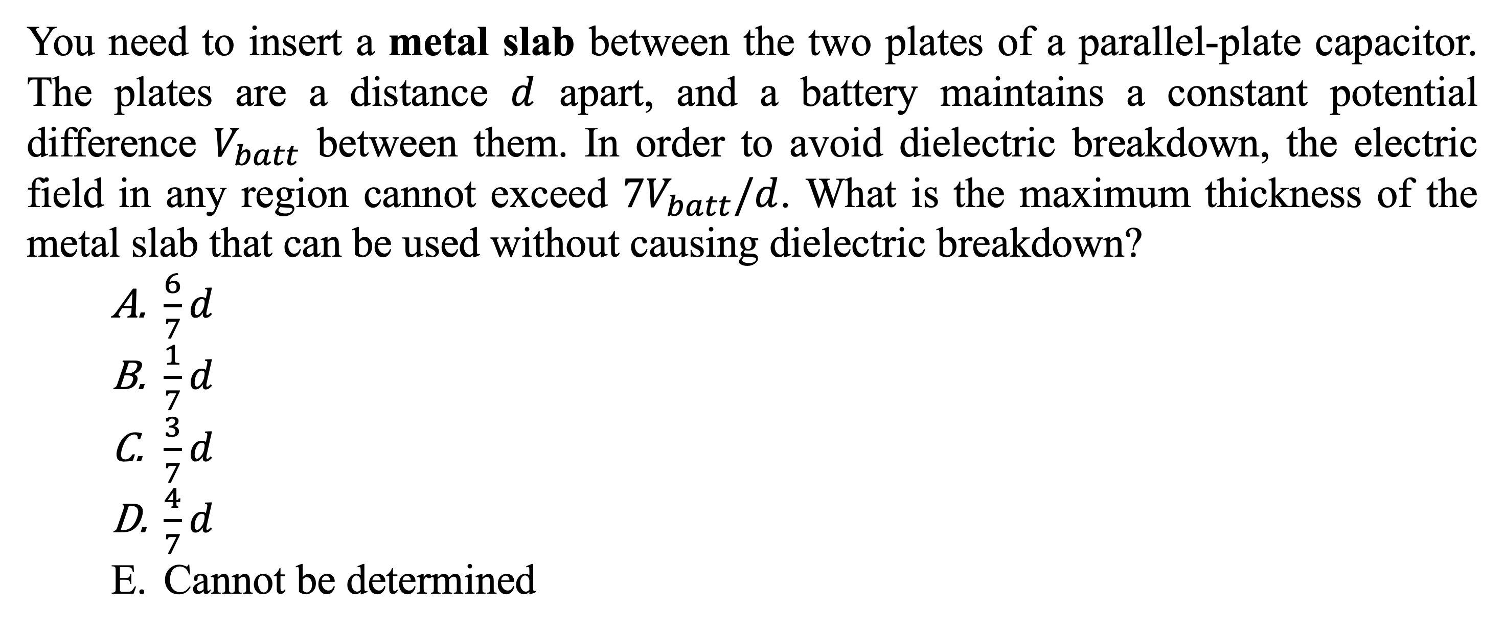 Solved You need to insert a metal slab between the two | Chegg.com