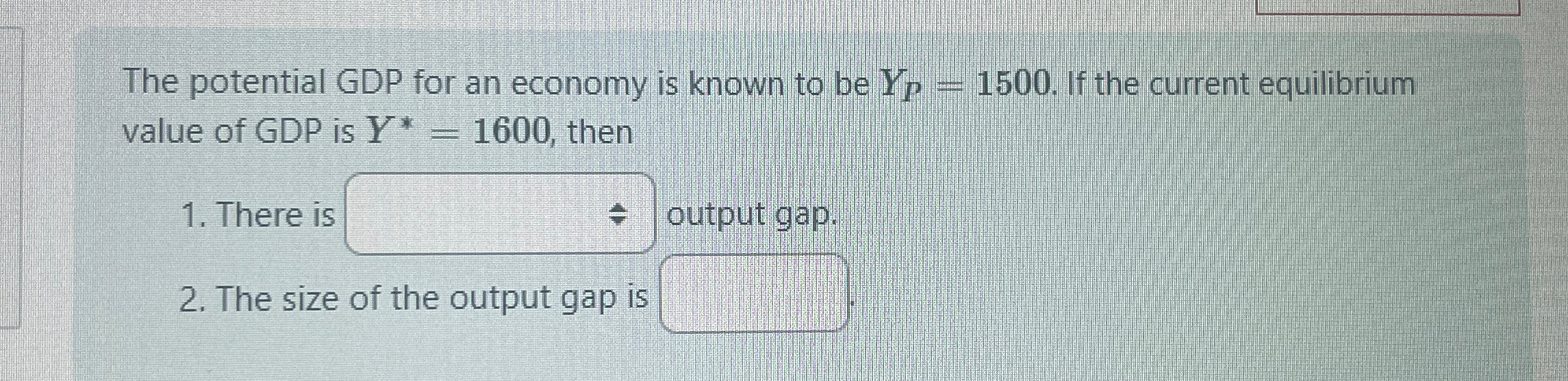 Solved The potential GDP for an economy is known to be | Chegg.com